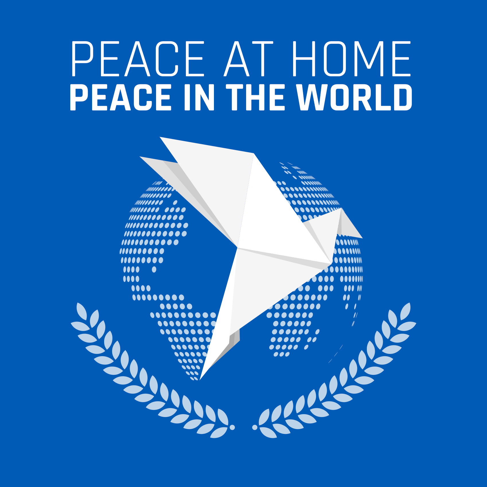 Home - Peace at Home, Peace in the World